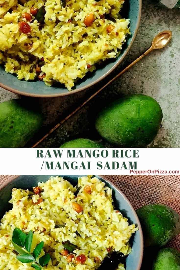 Raw Mango Rice - Make Mango Rice/ Mangai Sadam - PepperOnPizza